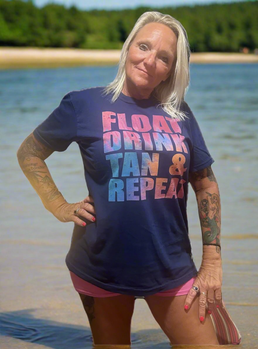 Float Drink Tan & Repeat Tee – Rivah Bum
